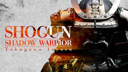 Watch Shadow Warrior: Shogun Tokugawa Ieyasu - Free TV Shows | Tubi