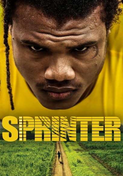 Watch Sprinter (2018) - Free Movies | Tubi