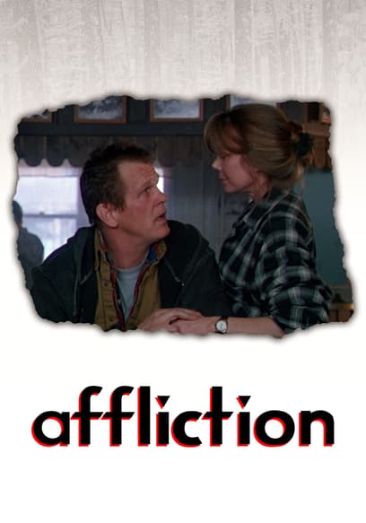 Watch Affliction (1997) - Free Movies | Tubi