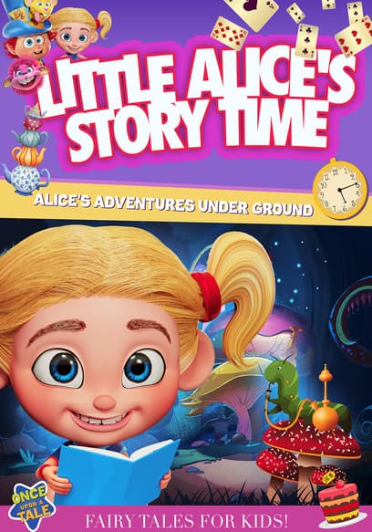 Watch Little Alice's Storytime: Alice's Adventures Und - Free Movies | Tubi