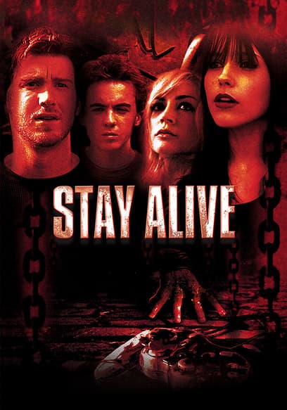 Watch Stay Alive (2006) - Free Movies | Tubi