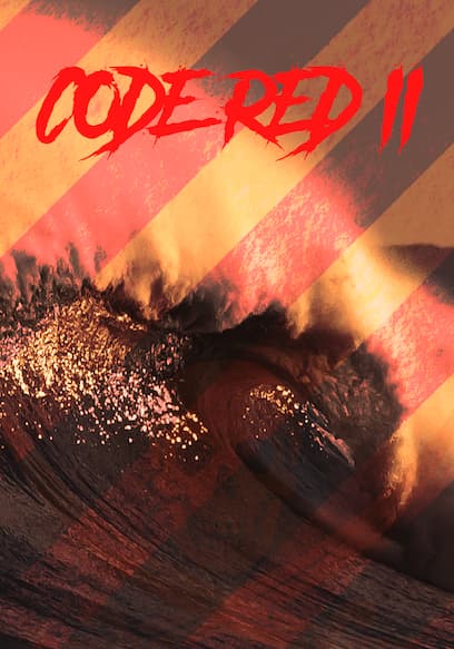 Watch Code Red II (2022) - Free Movies | Tubi