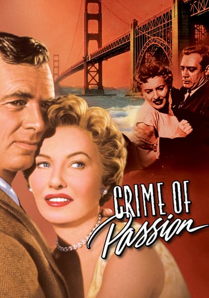 Watch Crime Of Passion 1957 Free Movies Tubi