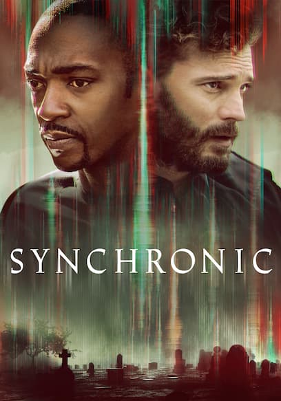 Watch Synchronic (2019) - Free Movies | Tubi