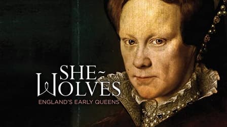 Watch She-Wolves: England's Early Queens - Free TV Shows | Tubi