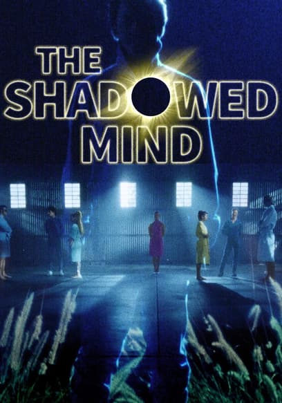 Watch The Shadowed Mind (1988) - Free Movies | Tubi