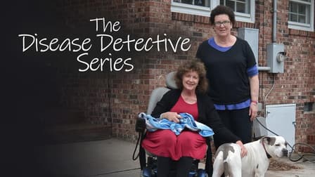 Watch The Disease Detective Series - Free TV Shows | Tubi