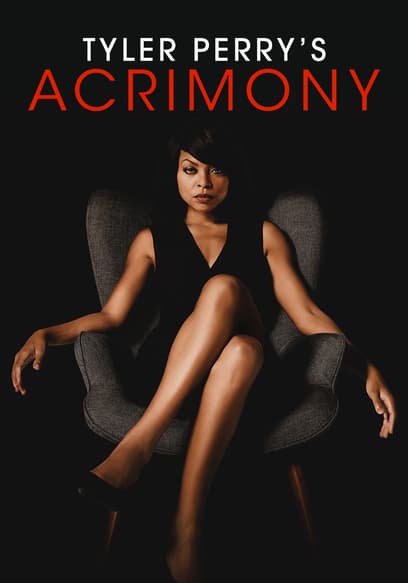 Watch Tyler Perry's Acrimony (2018) - Free Movies | Tubi