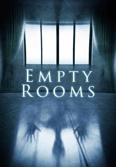 Watch Empty Rooms 2013 Free Movies Tubi