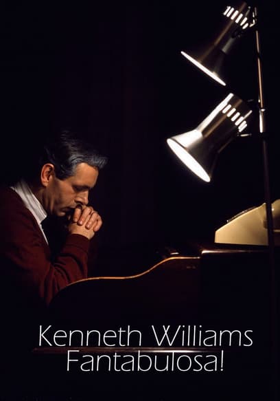 Watch Kenneth Williams: Fantabulosa! (2006) - Free Movies | Tubi