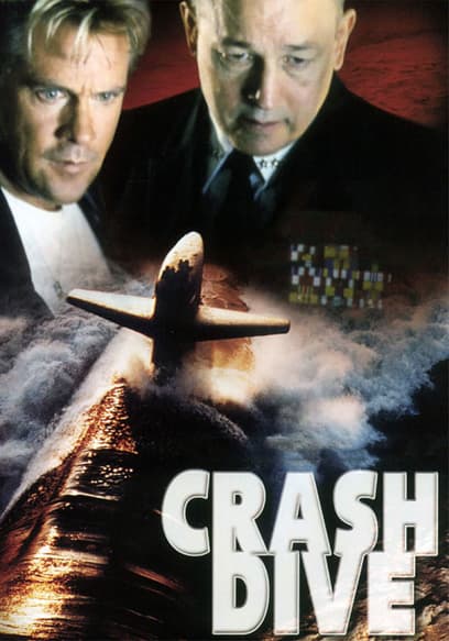 Watch Crash Dive (1996) - Free Movies | Tubi