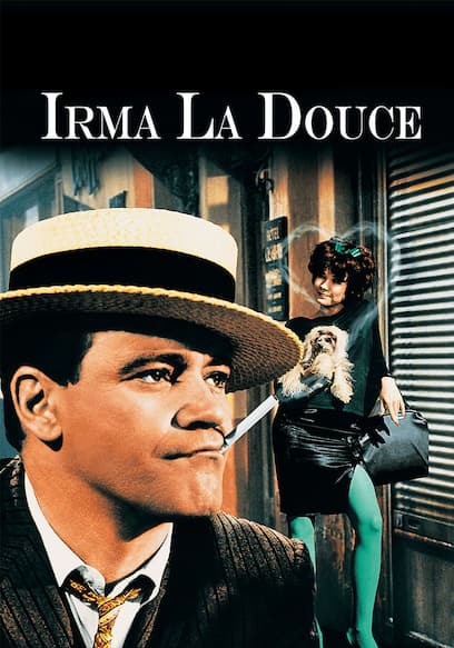 Watch Irma La Douce 1963 Free Movies Tubi