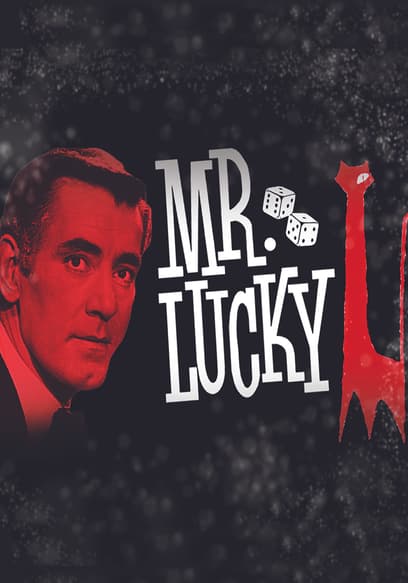 Watch Mr. Lucky - Free TV Shows | Tubi
