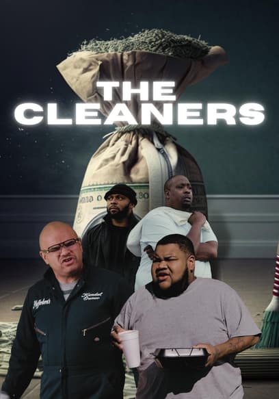 Watch The Cleaners (2023) - Free Movies | Tubi