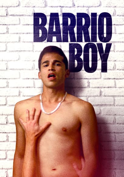 Watch Barrio Boy (2022) - Free Movies | Tubi