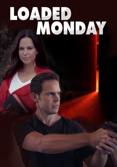 Watch Loaded Monday (2021) - Free Movies | Tubi