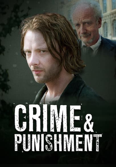 Watch Crime and Punishment (2002) - Free TV Shows | Tubi