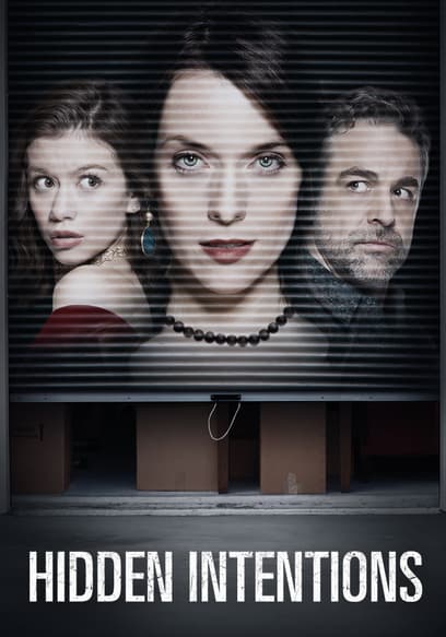 Watch Hidden Intentions (2018) - Free Movies | Tubi