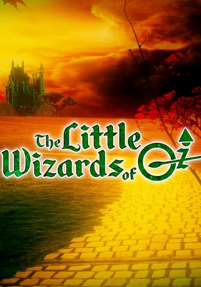 Watch The Little Wizards of Oz (2018) - Free Movies | Tubi
