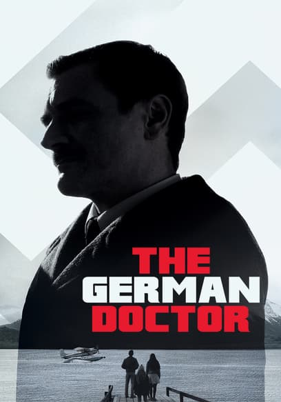 Watch The German Doctor (2014) - Free Movies | Tubi