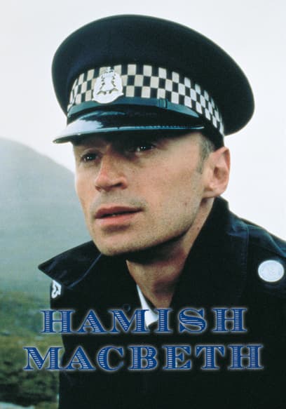 Watch Hamish MacBeth S03:E03 - The Lochdubh Assassin - Free TV Shows | Tubi