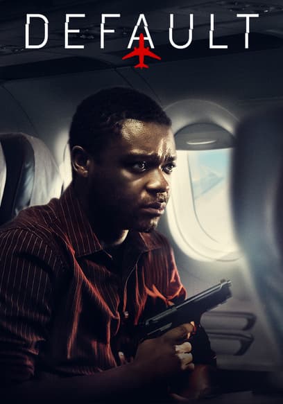Watch Default (2014) - Free Movies | Tubi