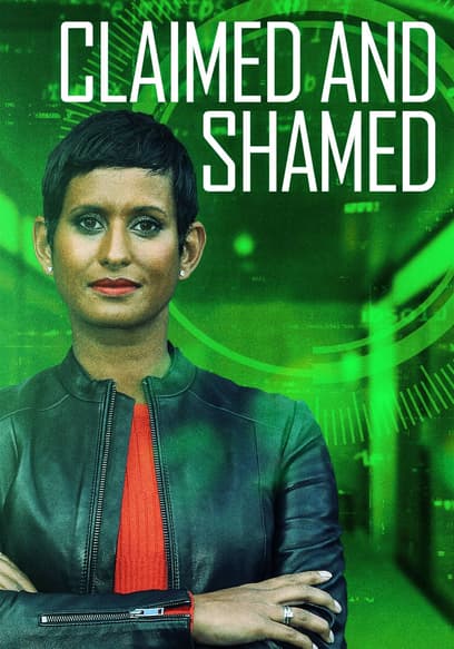 Watch Claimed and Shamed - Free TV Shows | Tubi