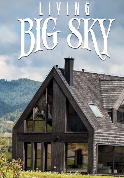 Watch Living Big Sky Season 2 - Free TV Shows | Tubi