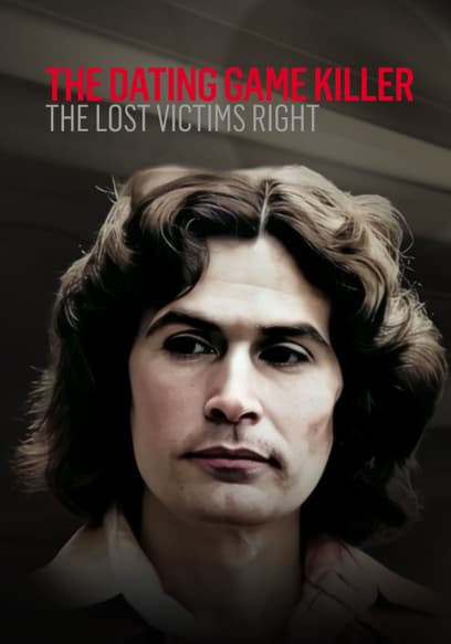 Watch The Dating Game Killer: The Lost Victims (2020) - Free Movies | Tubi