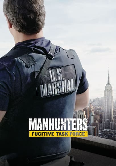 Watch Manhunters: Fugitive Task Force - Free TV Shows | Tubi