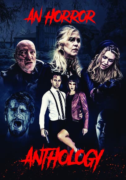 Watch An Horror Anthology (2020) - Free Movies | Tubi