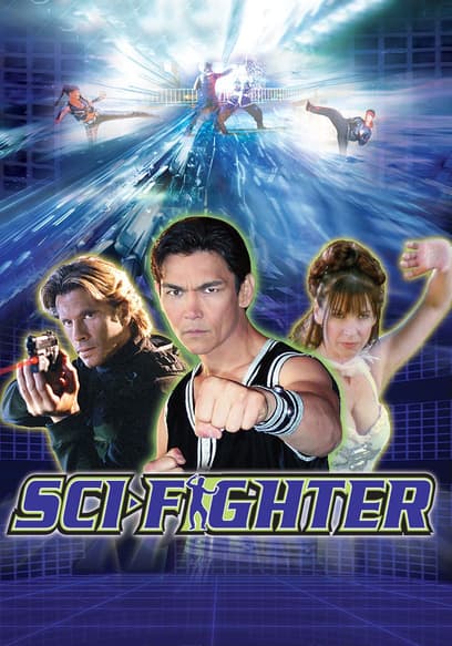 Watch Sci-Fighter (2004) - Free Movies | Tubi