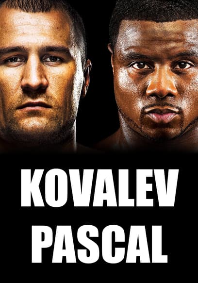Watch Boxing's Best of 2015: Kovalev vs. Pascal -12/27 - Free Movies | Tubi