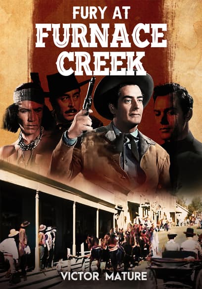 Watch Fury at Furnace Creek (1948) - Free Movies | Tubi
