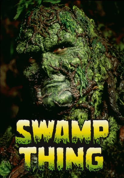 Watch Swamp Thing - Free TV Shows | Tubi
