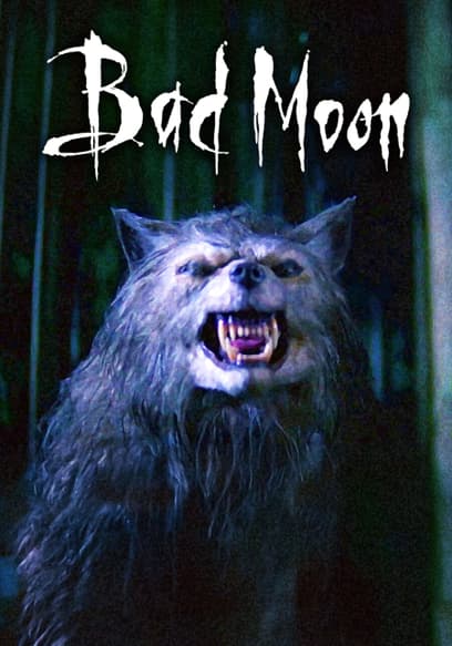 Watch Bad Moon (1996) - Free Movies | Tubi