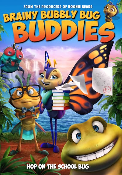 Watch Brainy Bubbly Bug Buddies (2018) - Free Movies | Tubi