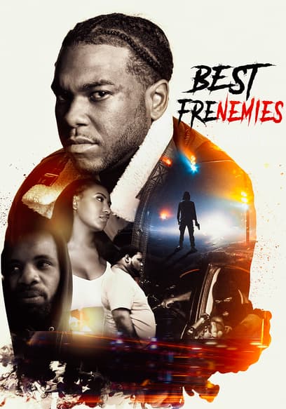 Watch Best Frenemies - Free TV Shows | Tubi