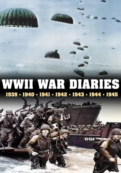 Watch WWII War Diaries - Free TV Shows | Tubi
