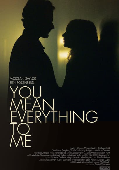 Watch You Mean Everything to Me (2024) - Free Movies | Tubi