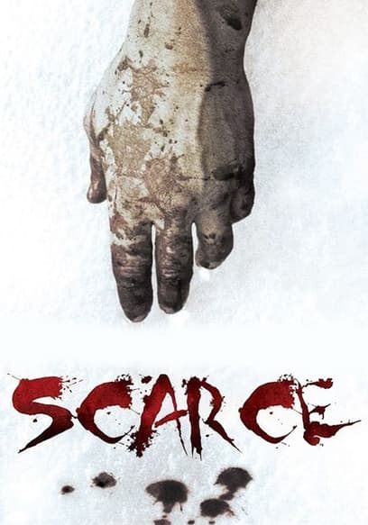 Watch Scarce (2008) - Free Movies | Tubi