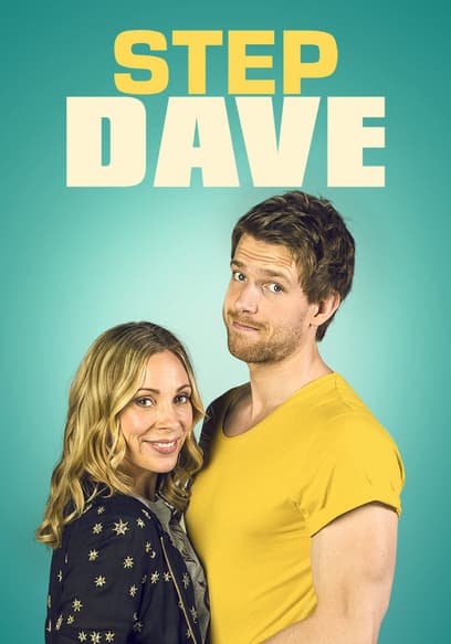 Watch Step Dave - Free TV Shows | Tubi
