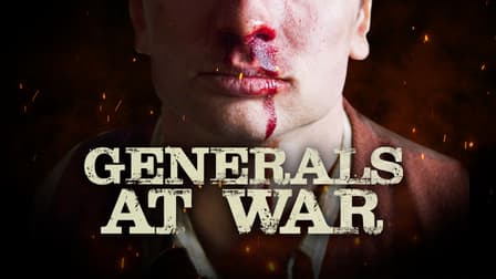 Watch Generals at War - Free TV Shows | Tubi