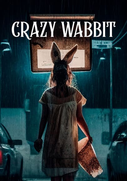 Watch Crazy Wabbit (2023) - Free Movies | Tubi