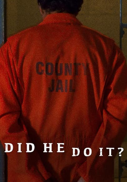 Watch Did He Do It Free Tv Shows Tubi