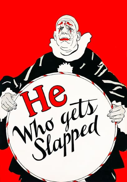 Watch He Who Gets Slapped (1924) - Free Movies | Tubi