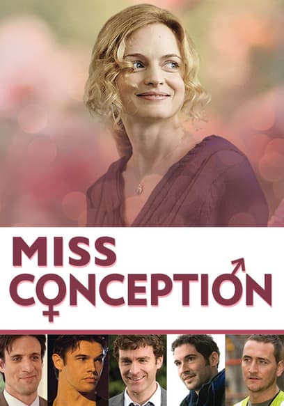 Watch Miss Conception (2008) - Free Movies | Tubi