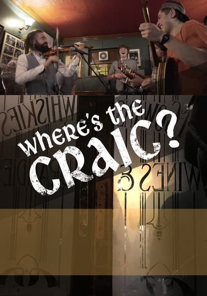 Watch Where's the Craic? (2022) - Free Movies | Tubi