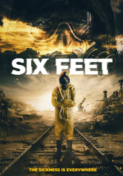 Watch Six Feet (2022) - Free Movies | Tubi