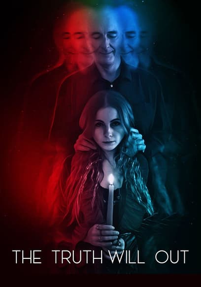 Watch The Truth Will Out (2021) - Free Movies | Tubi